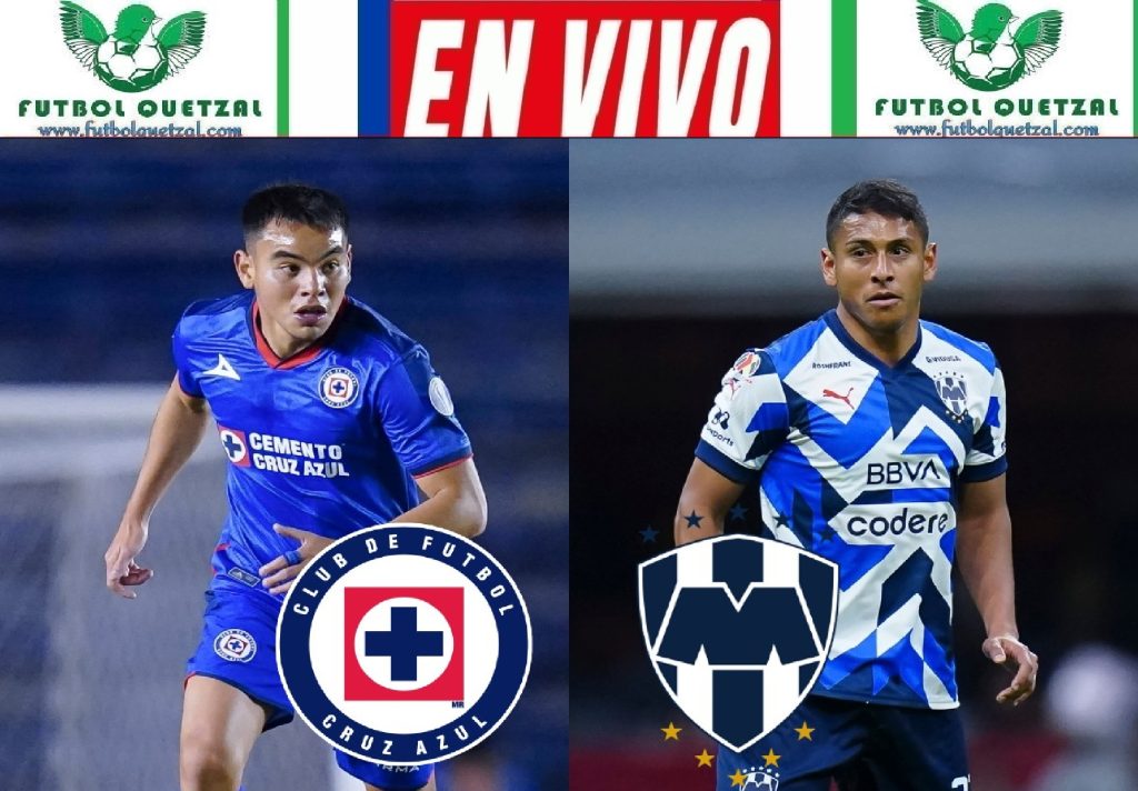 VER Monterrey vs Cruz Azul EN VIVO ONLINE TV EN DIRECTO por las ...
